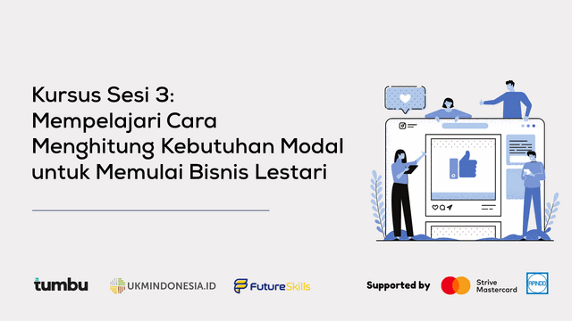 Kursus APINDO Sesi 3 Mempelajari Cara Menghitung Kebutuhan Modal untuk ...